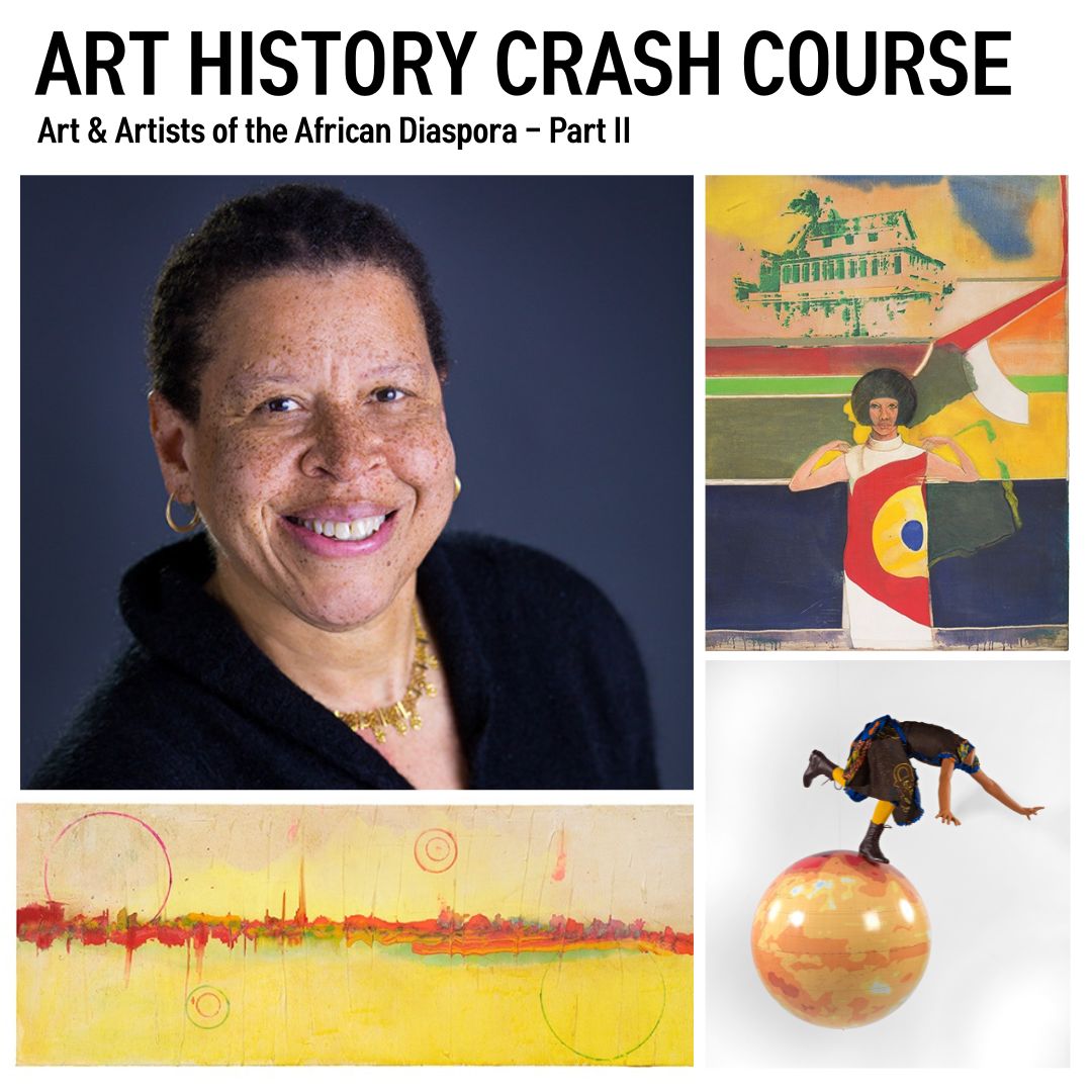 Art History Crash Course: Art & Artists of the African Diaspora - Session 2 | MoAD